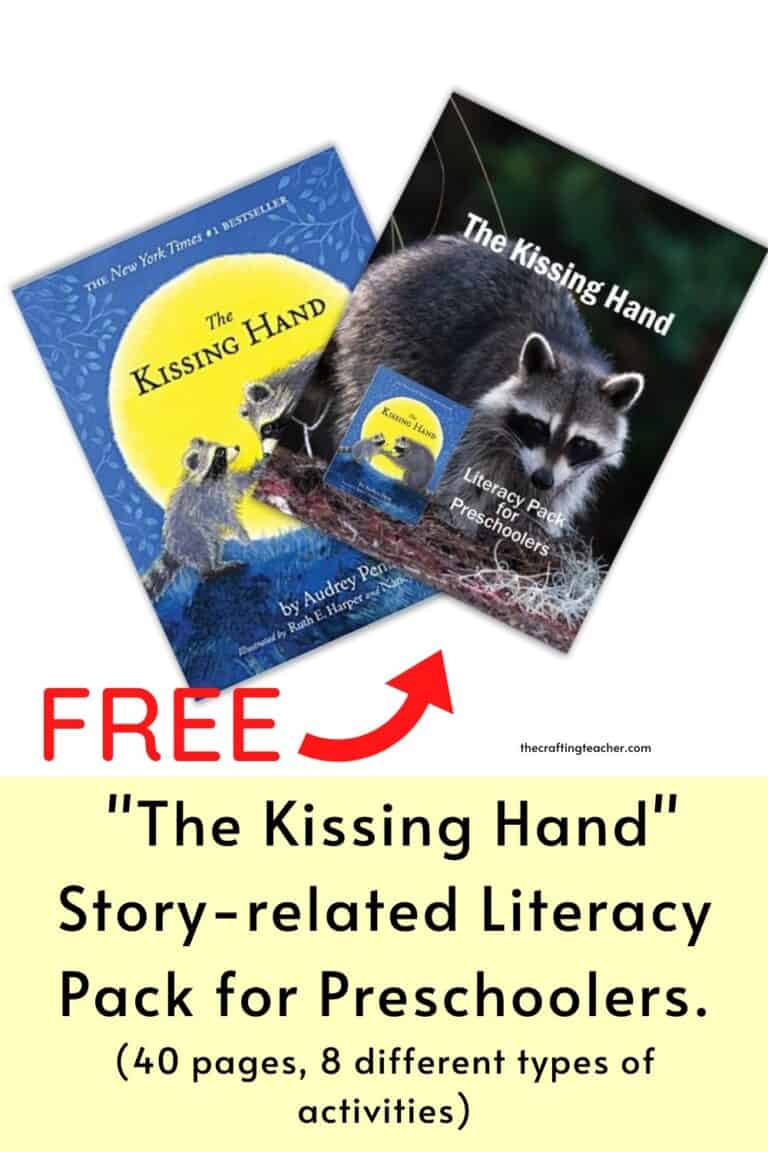 The Kissing Hand Story-related Literacy Pack for Preschoolers