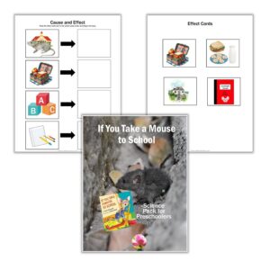 If You Take a Mouse to School Story-related Science Pack For Preschoolers